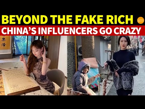 Beyond the Fake Rich: China’s Influencers Go to Extremes to Deceive ...