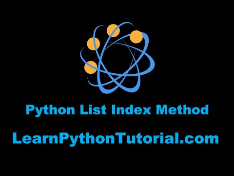 Python Tutorial: How To Use The List Index Method in Python