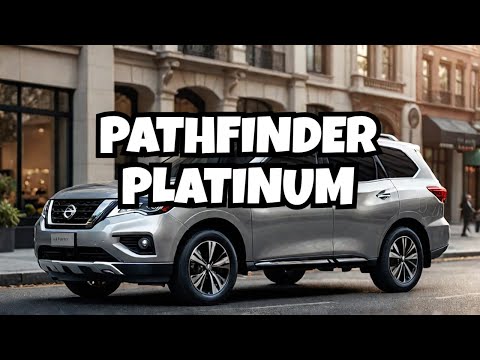 2023 Nissan Pathfinder Platinum Review: Luxury, Performance, and Reliability in One Package