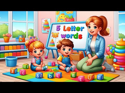 Learning Five Letter Words for Kids