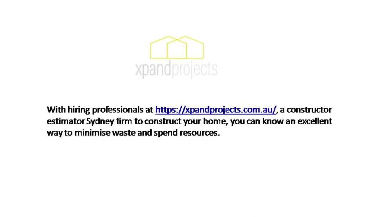 Construction Estimator Sydney  - www.xpandprojects.com.au