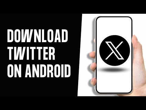 How to Download Twitter App on Android Mobile