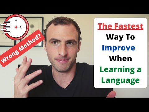 The Fastest Way To Improve When Learning a Language