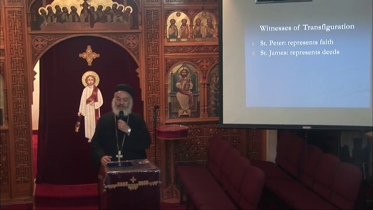 What Is Transfiguration (English Sermon) -  Fr . Raphael Hanna