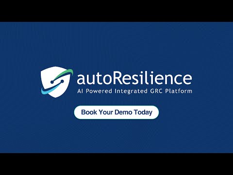 Reimagine GRC with AutoResilience | AI for Business Resilience