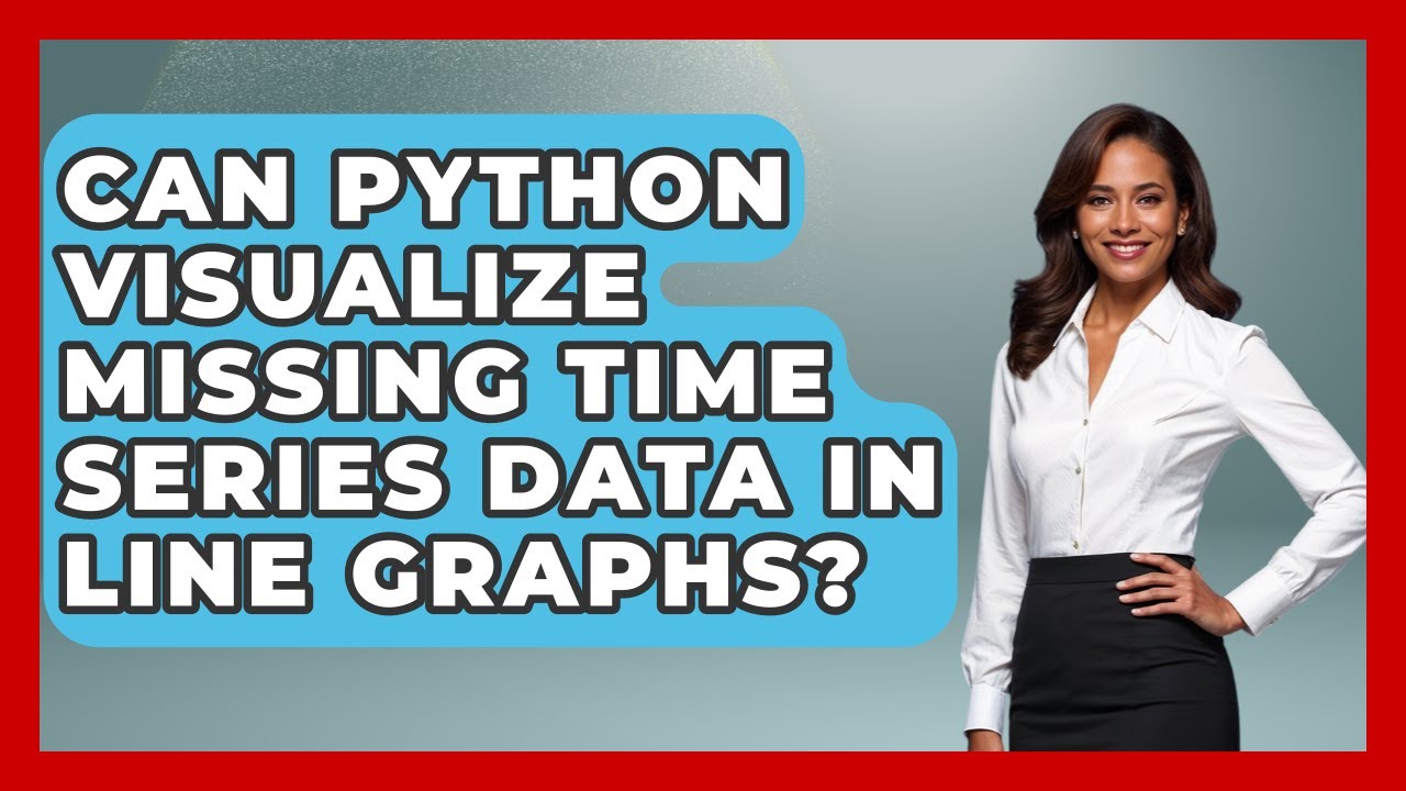 Can Python Visualize Missing Time Series Data In Line Graphs? - Python Code School