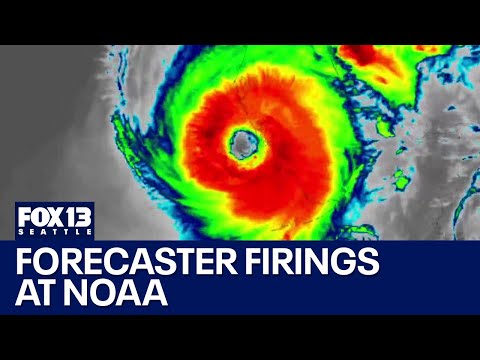 Hundreds of weather forecasters, employees with NOAA laid off in the US