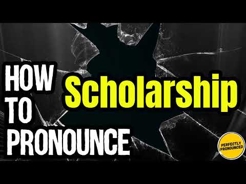 How To Pronounce Scholarship? (CORRECTLY) Meaning & Pronunciation