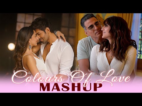 Colours Of Love Mashup 2025 | Bollywood Love Mashup Songs | Hindi Mashup Jukebox | Best of 2025