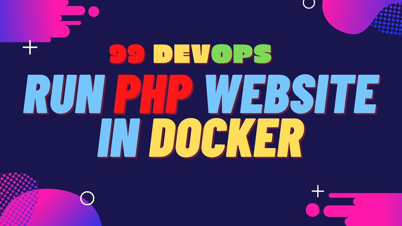 Docker in 3 minutes [Hosting PHP website]