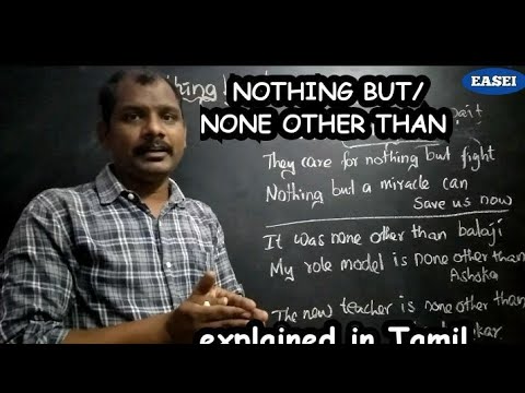 NOTHING BUT, NONE OTHER THAN | USAGE | EXPLAINED IN TAMIL
