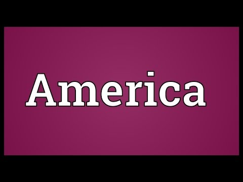 America Meaning