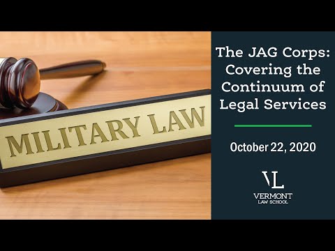 The JAG Corps: Covering the Continuum of Legal Services
