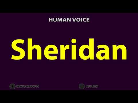 How To Pronounce Sheridan