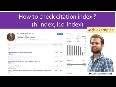 What are Citation indices? what is H-index and i10 index? How to check citations, h and i10 index?