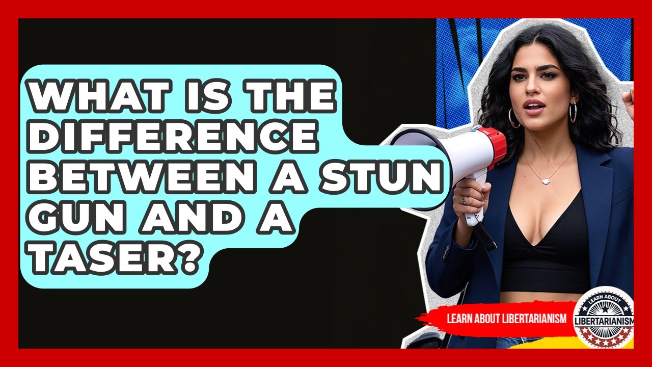 What Is The Difference Between A Stun Gun And A Taser? - Learn About Libertarianism