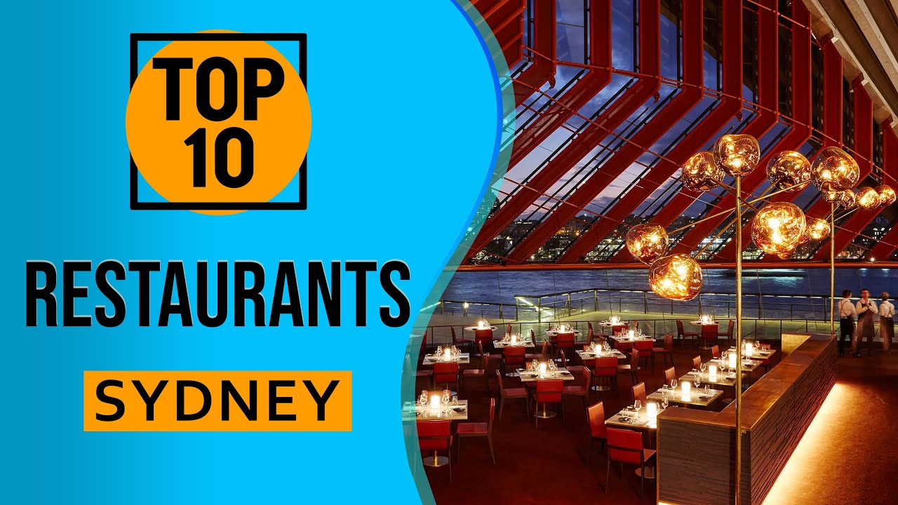 Exploring Sydney's Culinary Scene: The Top 10 Best Restaurants | Galaxy.ai