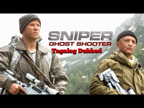 Sniper Ghost Shooter (2016) Tagalog Dubbed