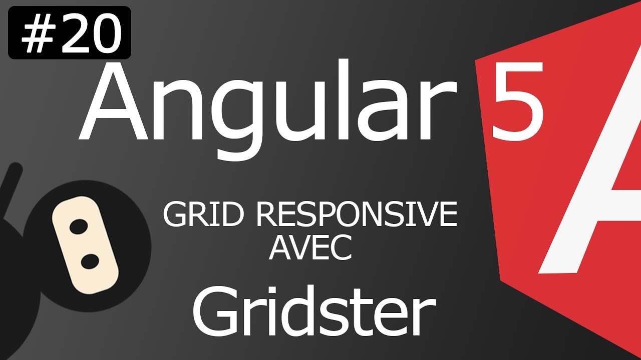 Angular 5 [ep20] Grid responsive avec Gridster