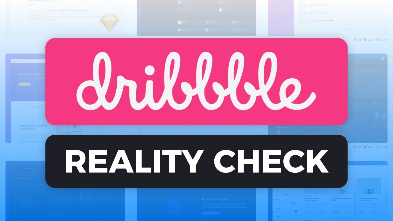 The Reality Behind DRIBBBLE Shots (for Designers)