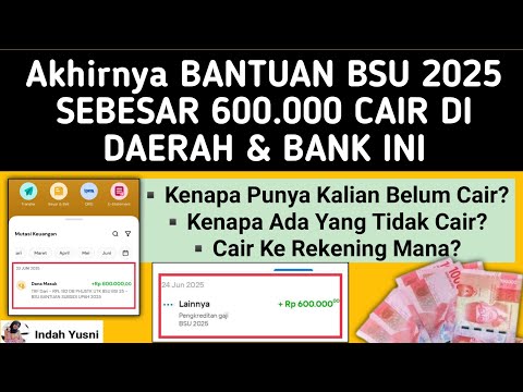 AKHIRNYA BANTUAN BSU 2025 CAIR DI DAERAH2 INI // KENAPA ADA BSU 2025 YANG TIDAK CAIR?
