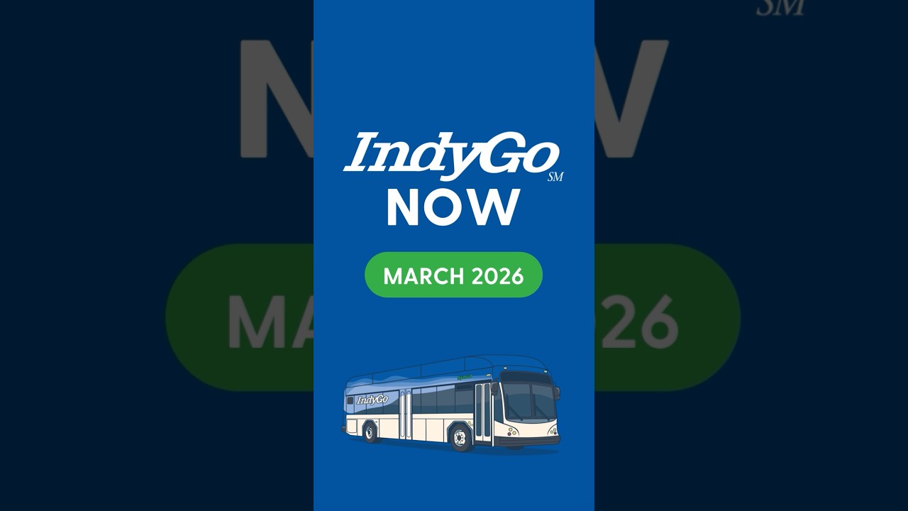 IndyGo Now - March 2026