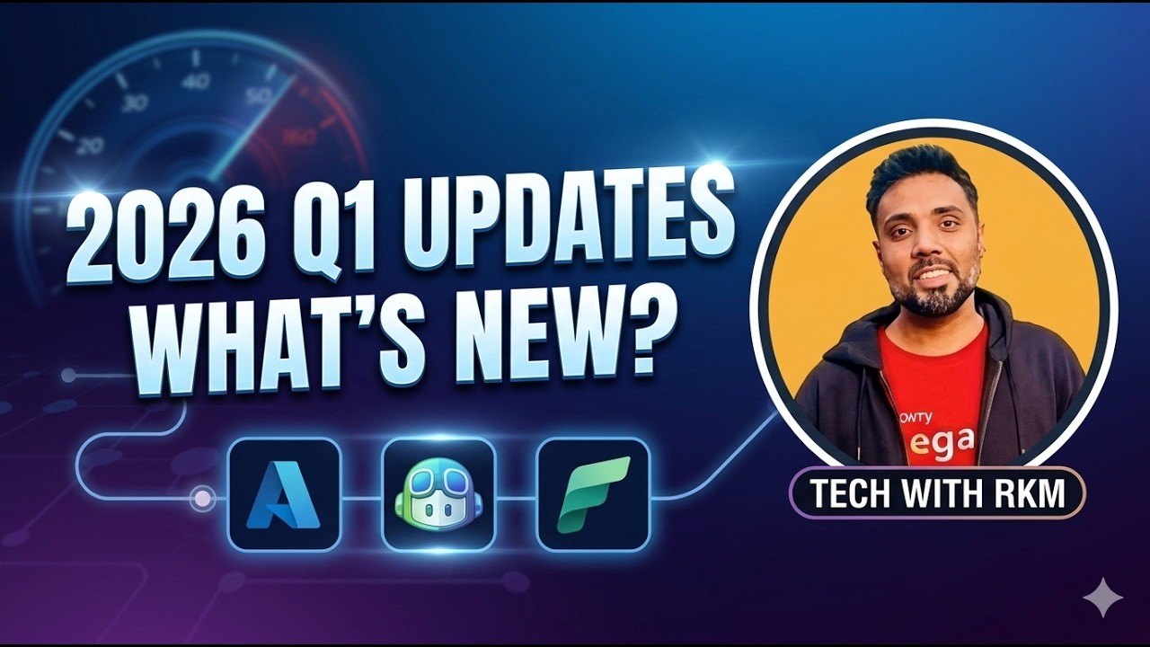 Microsoft Tech Update 2026 What’s New in Azure, AI & Fabric | Q1 2026 Updates for Azure & Copilot