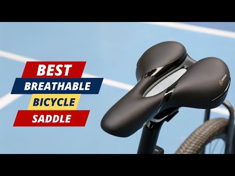 Best Breathable Bicycle Saddles for Summer Rides – Top 5 Picks!