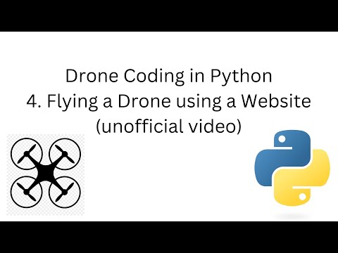 Drone Coding in Python - 4. Flying your Drone using Website