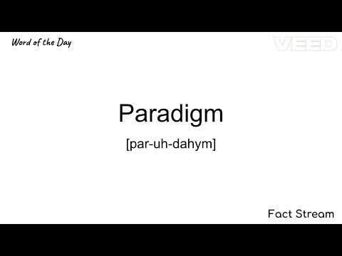 Paradigm - Word of the Day