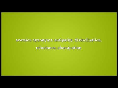 Aversion Meaning