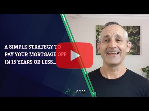 A Simple Strategy To Pay Your Mortgage Off in 15 Years Or less