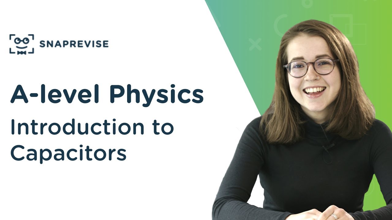 Introduction to Capacitors | A-level Physics | OCR, AQA, Edexcel