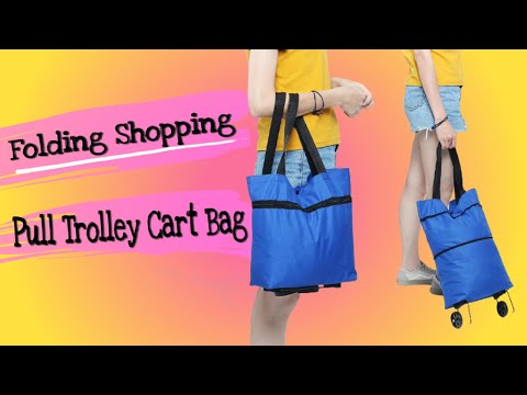 Best Trolley Bags For Shopping - Foldable Reusable With Hidden Wheels 2021