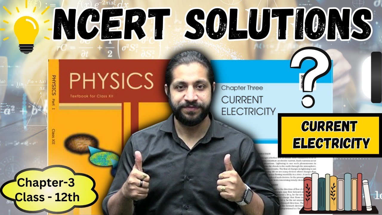 NCERT Solutions For Class 12 Physics Chapter 3 Current Electricity | One Shot I Vinod Kumar Behl
