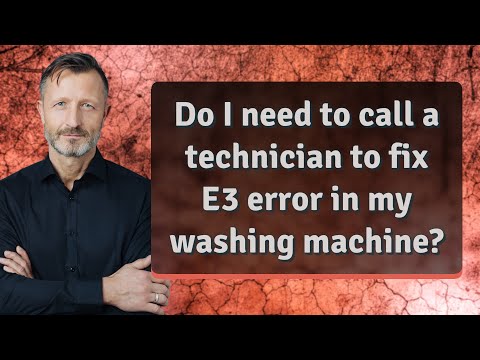 Do I need to call a technician to fix E3 error in my washing machine?