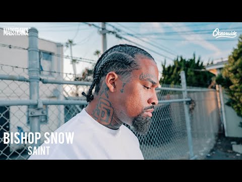 Bishop Snow - Saint (Official Music Video)