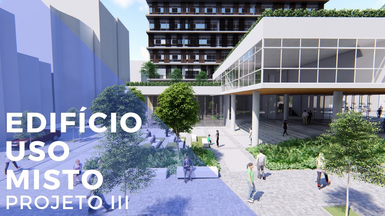 Edifício de uso misto | Projeto Arquitetônico III