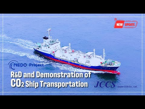 【new】R&D and Demonstration of CO2 Ship Transportation (updated June 2025)