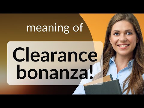 Unlocking Bargain Treasures: Understanding "Clearance Bonanza!"