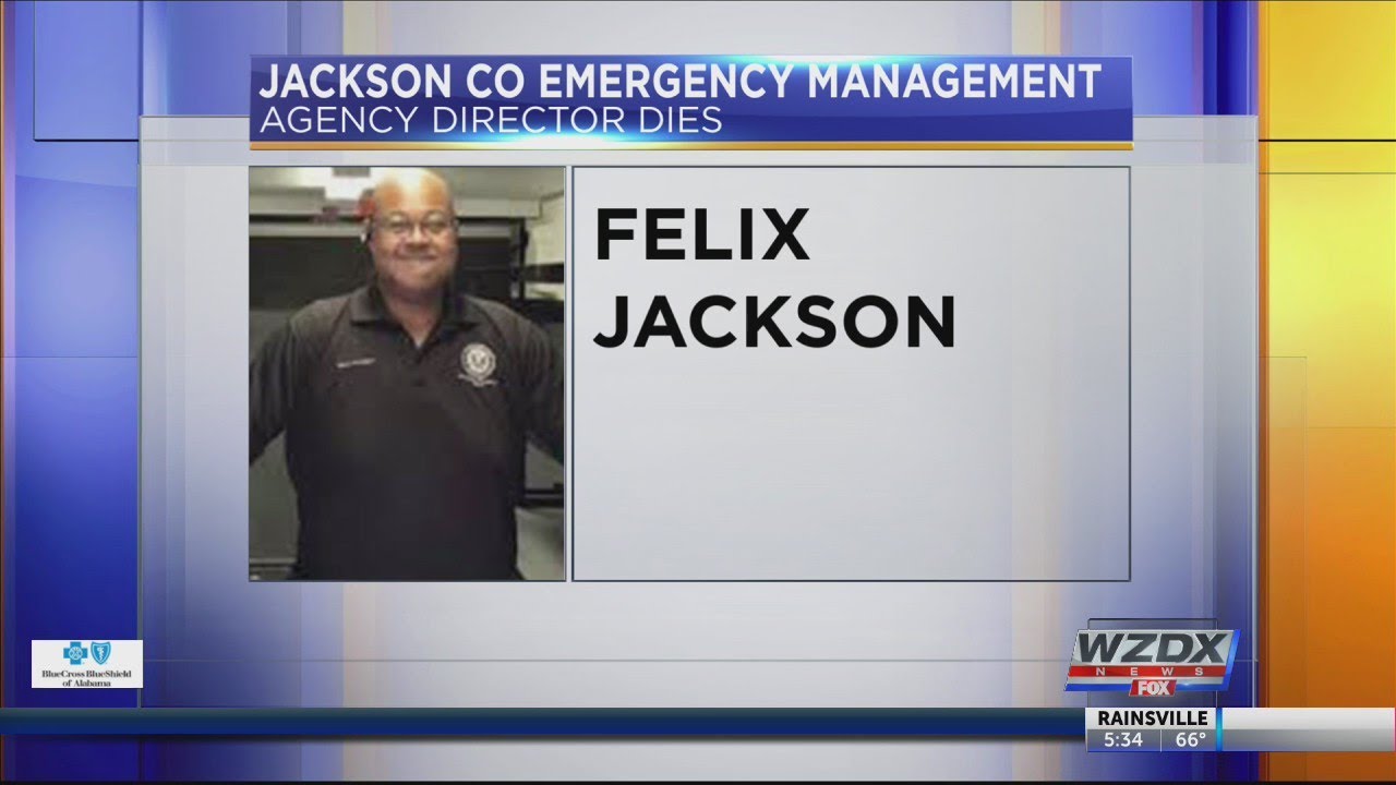 Jackson County's emergency management agency director has passed away