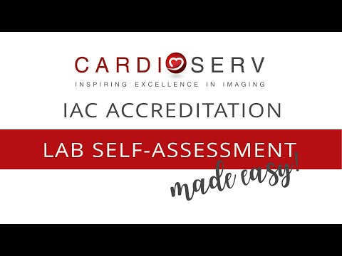 IAC Accreditation Self Assessment - Is your lab compliant? Echo, Nuclear, Vascular.