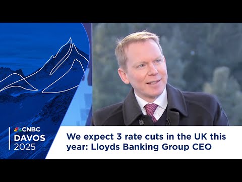 We expect 3 rate cuts in the UK this year: Lloyds Banking Group CEO