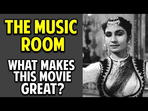 Satyajit Ray's The Music Room -- What Makes This Movie Great? (Episode 41)