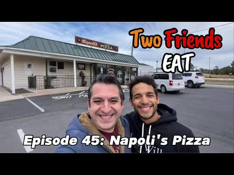Episode 45: Napoli’s Pizza Part 1