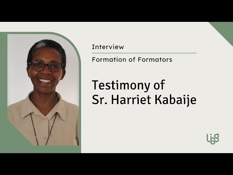Formation for Formators: interview to Sr. Harriet Kabaije