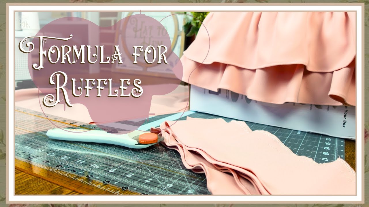 Making Ruffles: The Formula for Perfect Ruffles | Tutorial