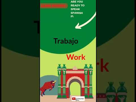 Trabajo ( Work) in Spanish language