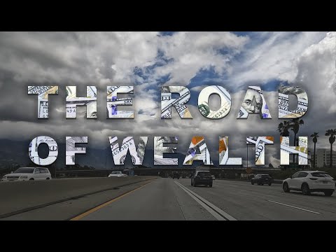 THE ROAD OF WEALTH | Glendale - Pasadena