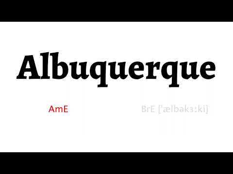 How to Pronounce Albuquerque in American English and British EnglishAlbuquerque